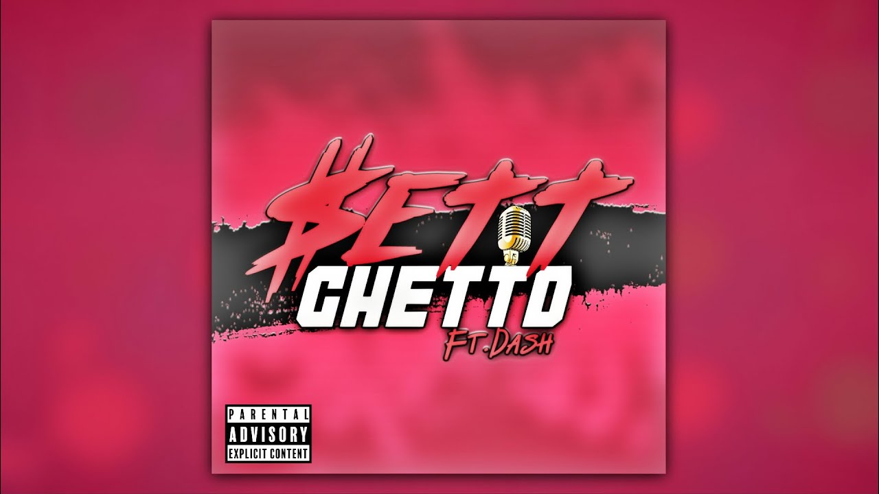 $ETT ft.Dash - Ghetto (Official Audio) - YouTube