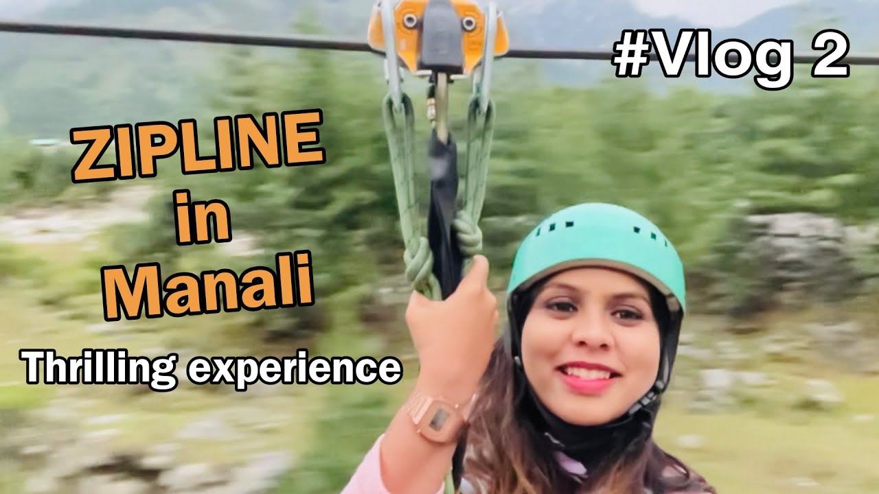 ZIPLINE in Manali | Rakshanda Birwadkar | Manali ZIPLINE | Vlog 2 ...