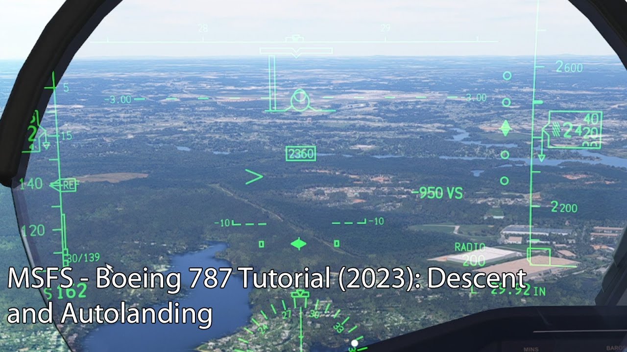 MSFS - Boeing 787 Tutorial (2023): Descent and Autoland - YouTube
