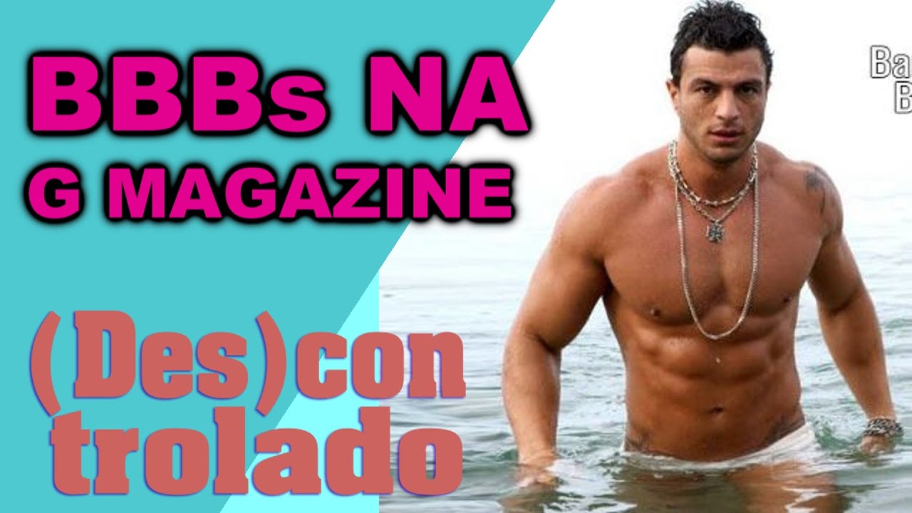 📺 DESCONTROLADO || Os Melhores Ensaios de BBBs na G Magazine (com Pablo ...
