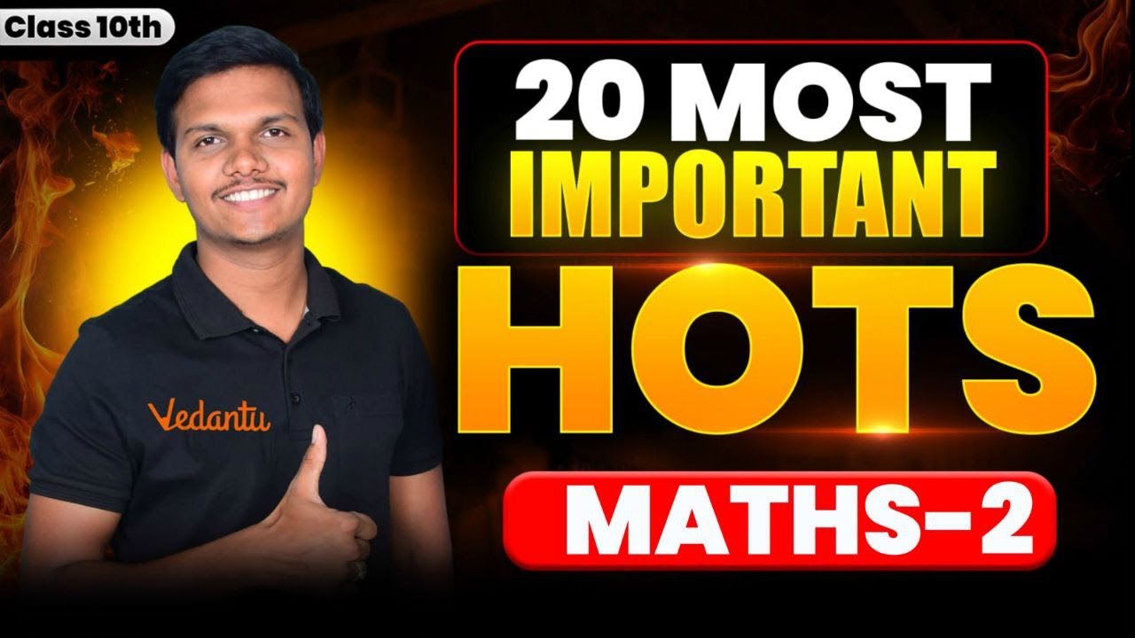 🔥MOST IMP HOTS OF MATHS 2| Class 10 Maths 2| Paper Revealed session day ...