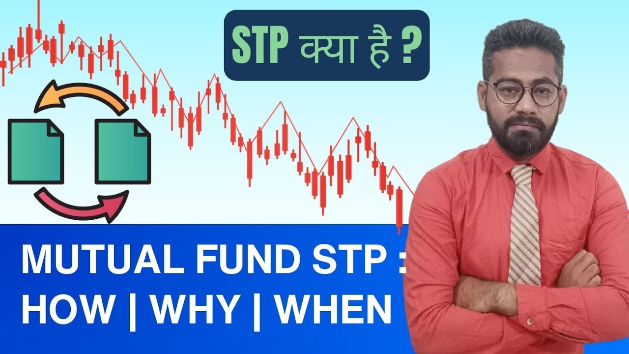 Mutual Fund STP : When and How ?👨‍💻 #investmentmantra - YouTube
