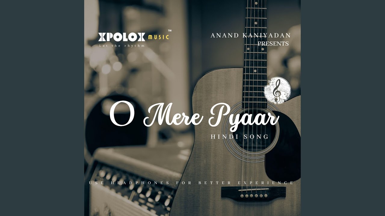 O Mere Pyaar | Hindi Song - YouTube