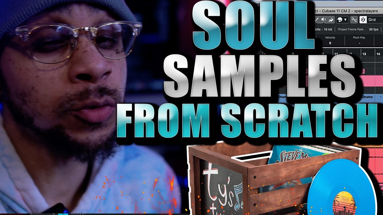HOW TO MAKE VINYL SOUL SAMPLES FROM SCRATCH 2023 - YouTube