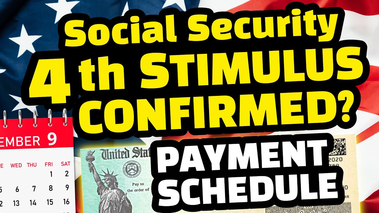 4th $1400 Stimulus Check Release Date CONFIRMED? Social Security ...