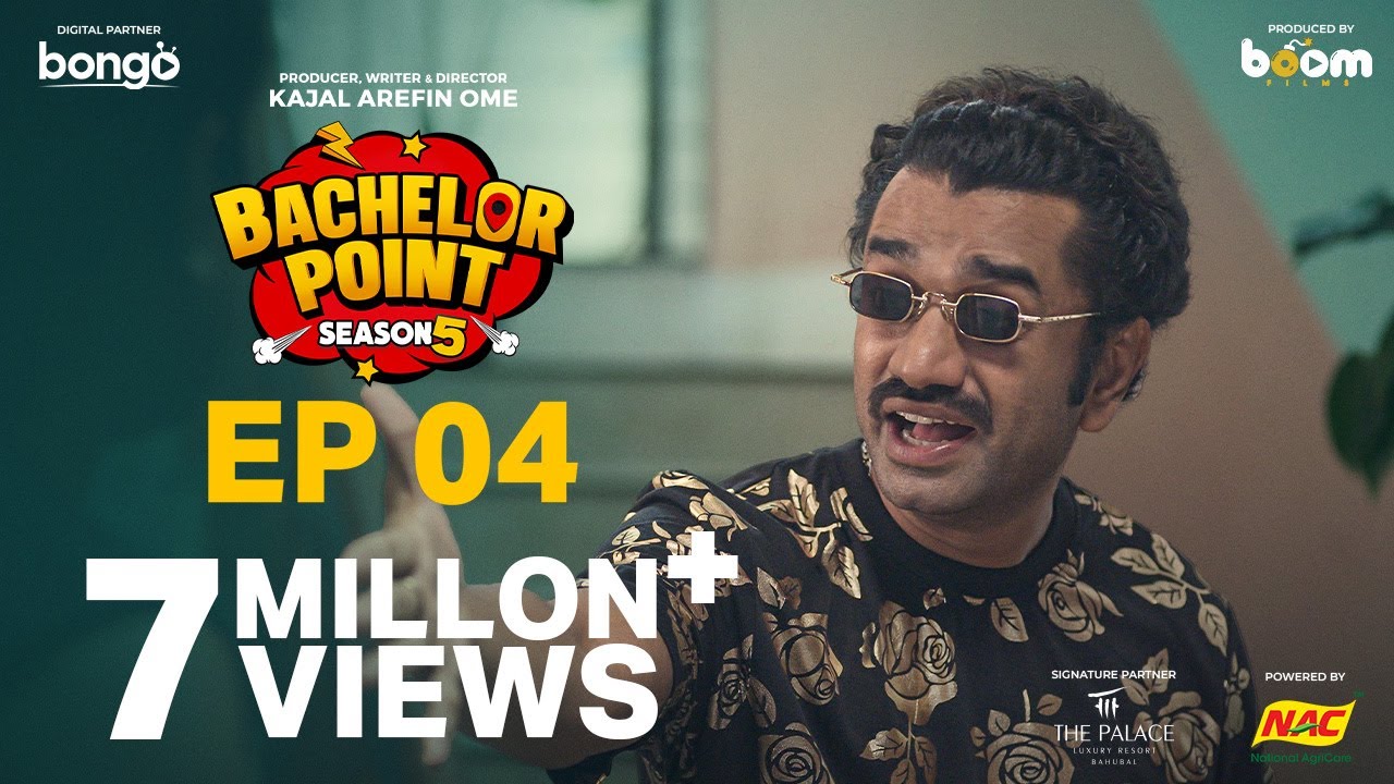 EPISODE 04 | Bachelor Point | S5 | Kabila | Habu | Pasha | Shimul | Kajal Arefin Ome | Boom ...