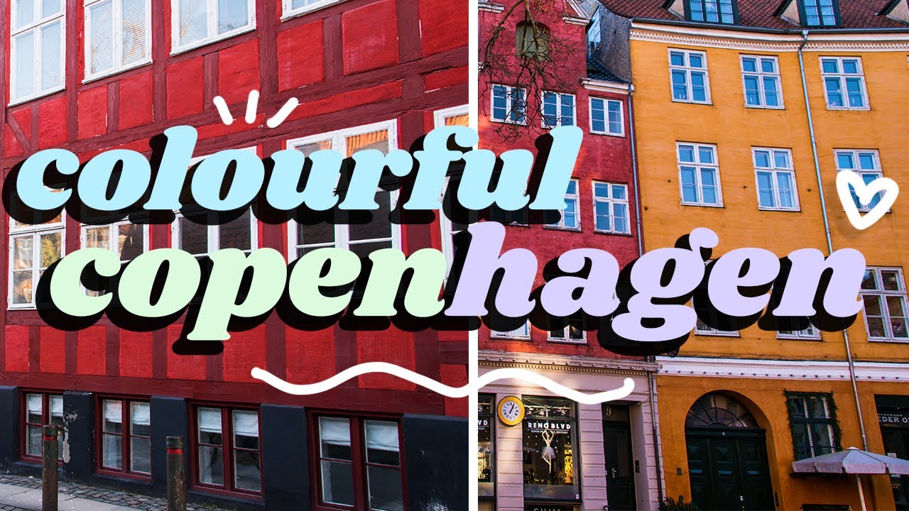MOST COLOURFUL STREETS in Copenhagen I Things to Do in Copenhagen ...