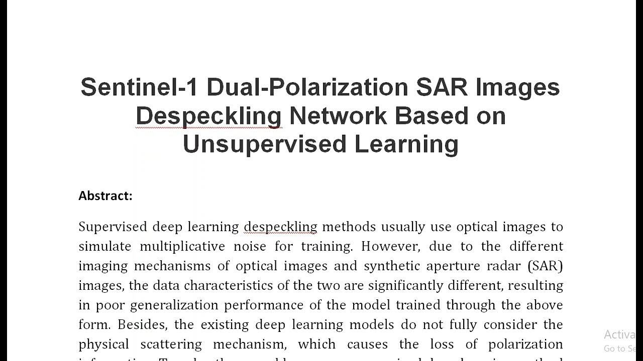 Sentinel 1 Dual Polarization SAR Images Despeckling Network Based on Unsupervised Learning - YouTube