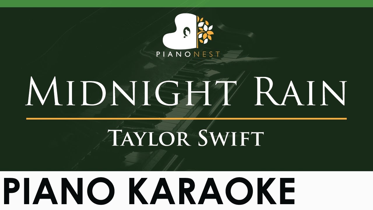 Taylor Swift - Midnight Rain - LOWER Key (Piano Karaoke Instrumental ...