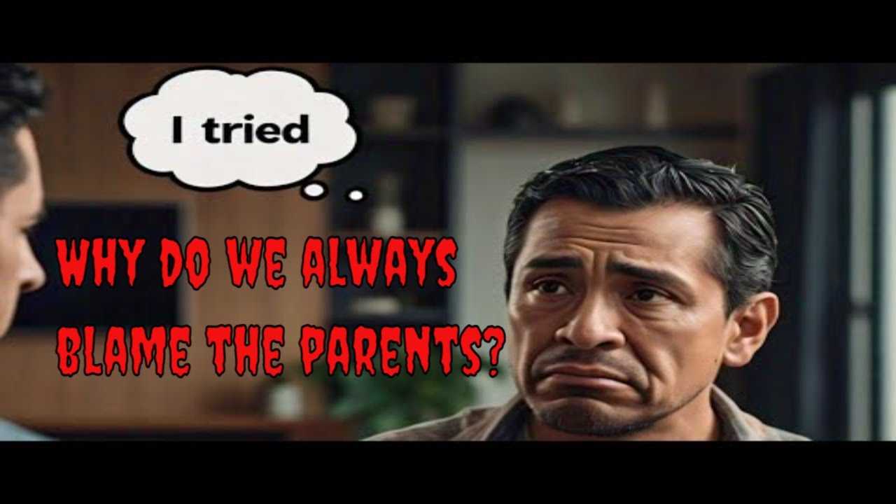 Why do we always blame the parents? - YouTube