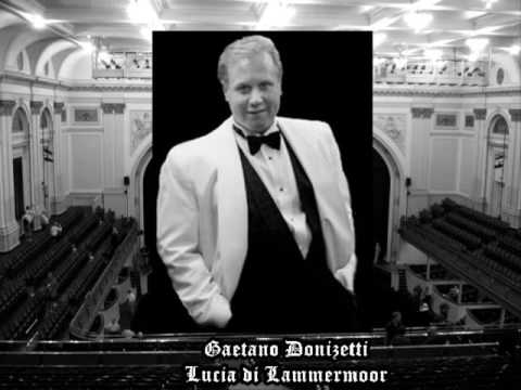 Richard Leech-Lucia di Lammermoor-Finale-"Tombe degli avi miei...Tu che ...