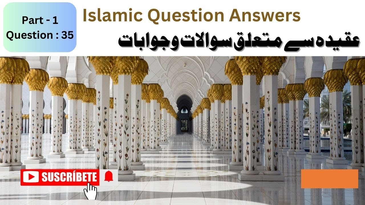 # Islamic Question Answers (Aqeedah) Parte -1 || 38 Question Answers ...