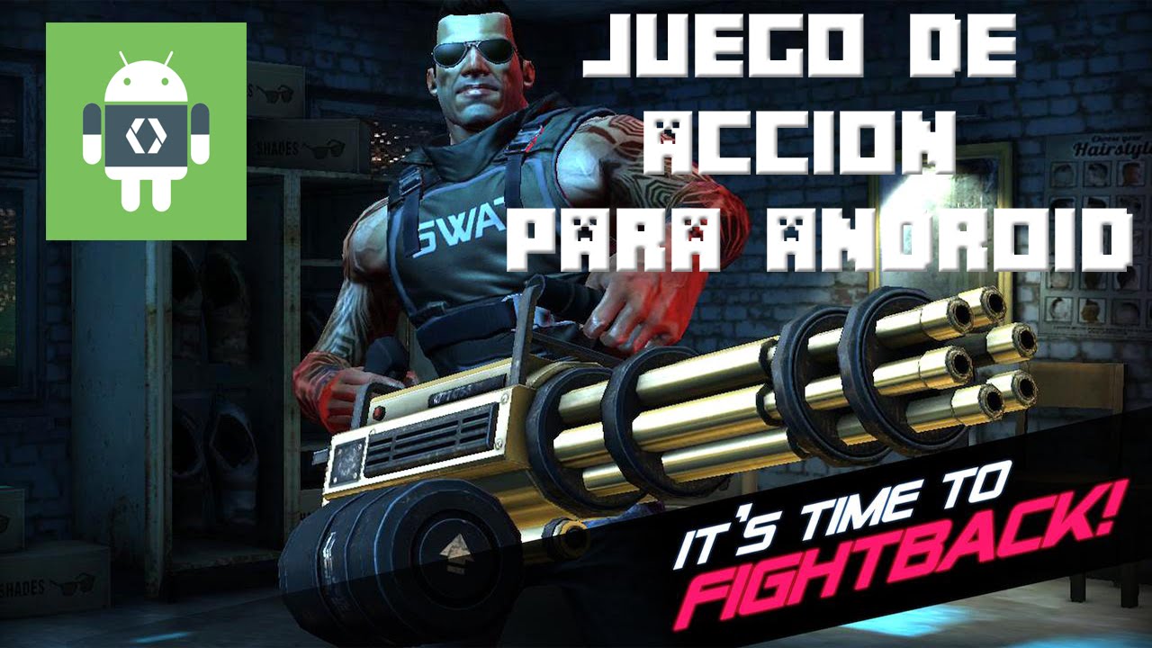 Descarga Increible Juego de Acción Para Android |FightBack (Apk + Obb ...