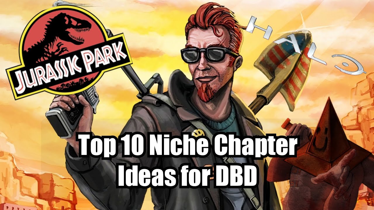 Top 10 Niche Chapter Ideas for Dead By Daylight - YouTube