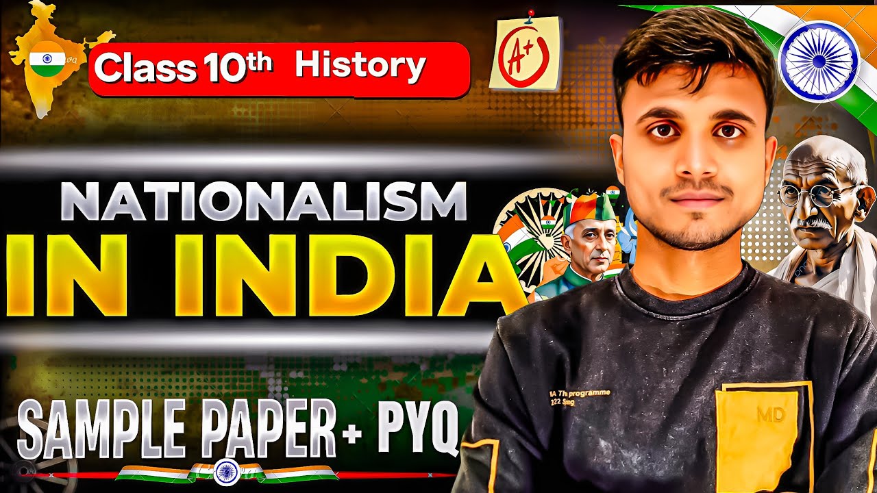 Nationalism in India Class 10 History | Sample Paper + PYQ | Full ...