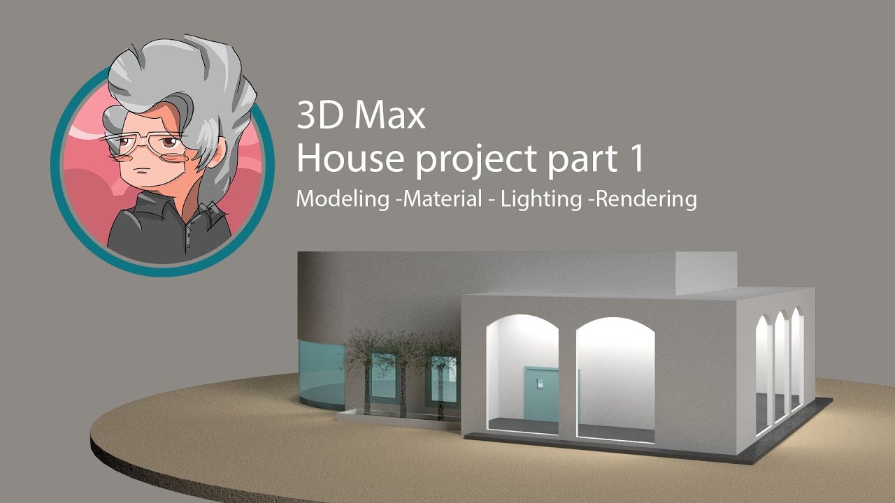 3D Max - house project part 1 - modeling - YouTube