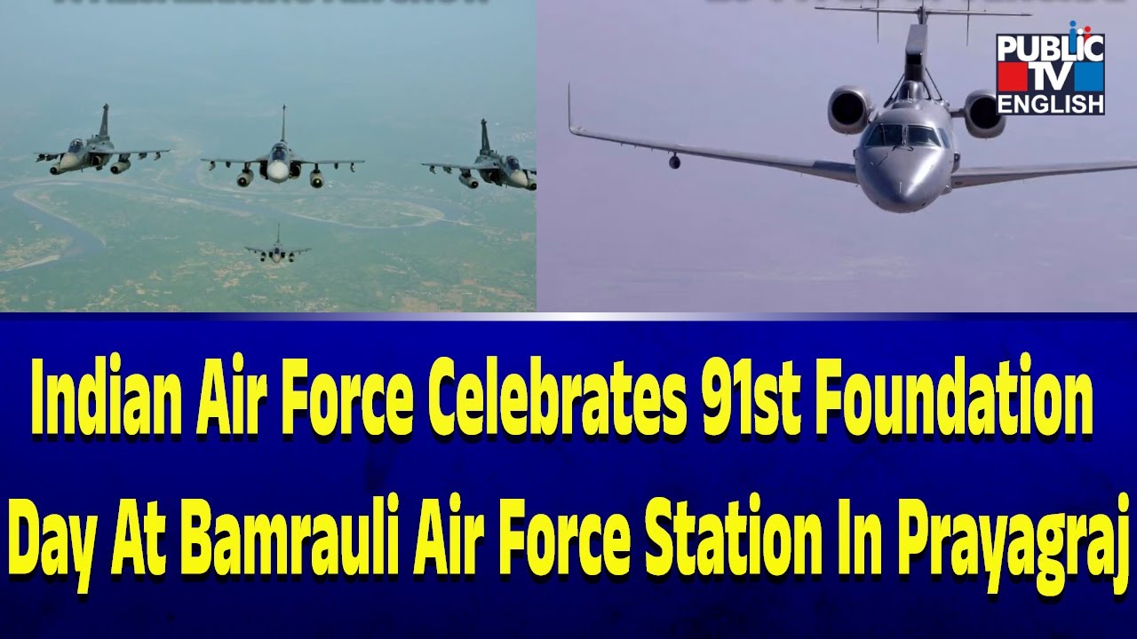 Indian Air Force Celebrates 91st Foundation Day At Bamrauli Air Force ...