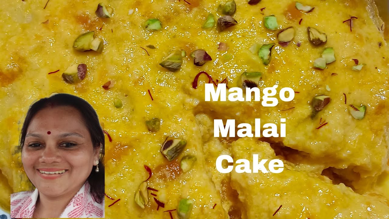 Mango Malai Cake/Eggless,Soft Mango Malai Cake/No oven,No Bake/Quick ...