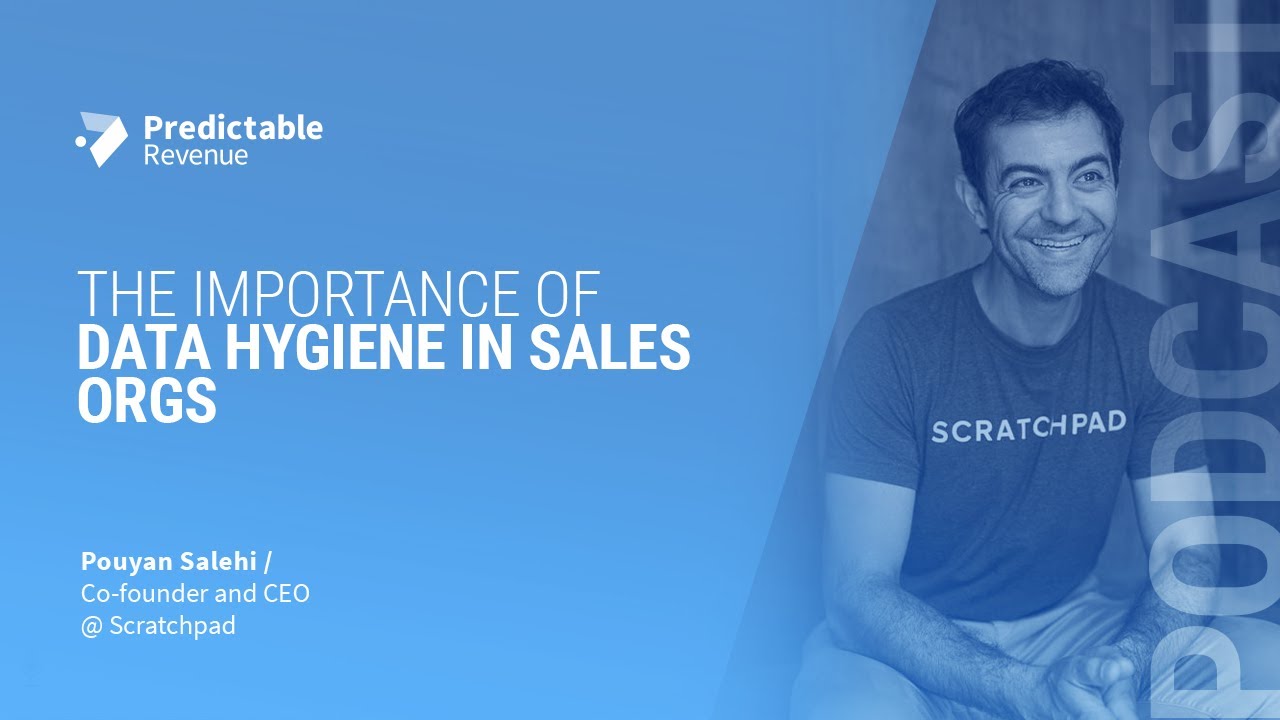 The Importance of Data Hygiene in Sales Orgs - YouTube