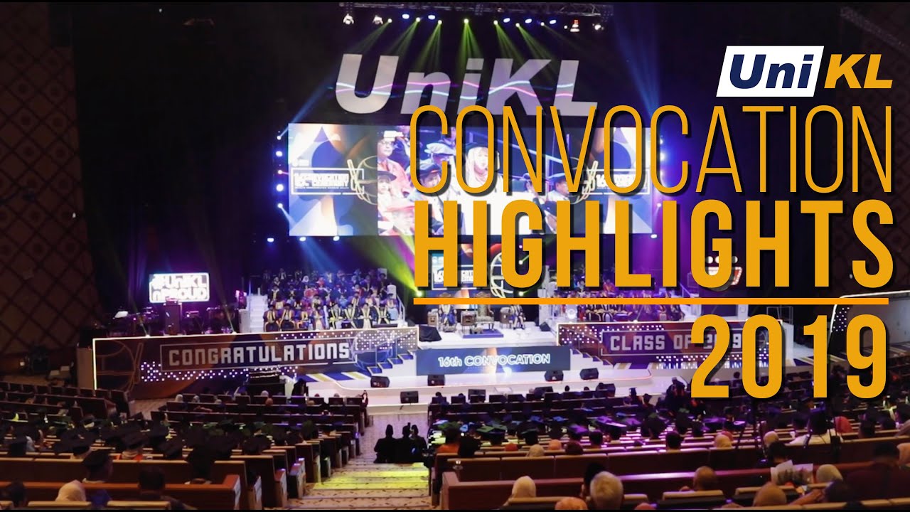 UniKL Convocation 2019 Highlights - YouTube