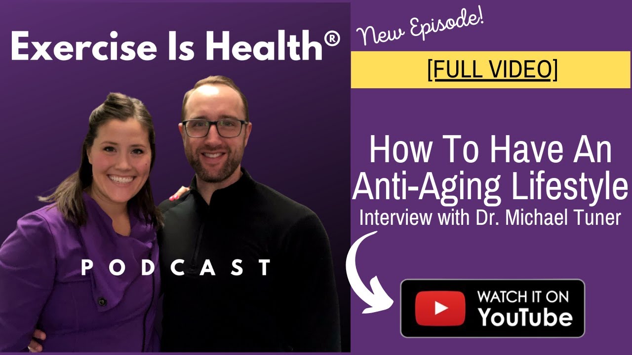 How To Have An Anti-Aging Lifestyle - Interview with Dr Michael Turner ...