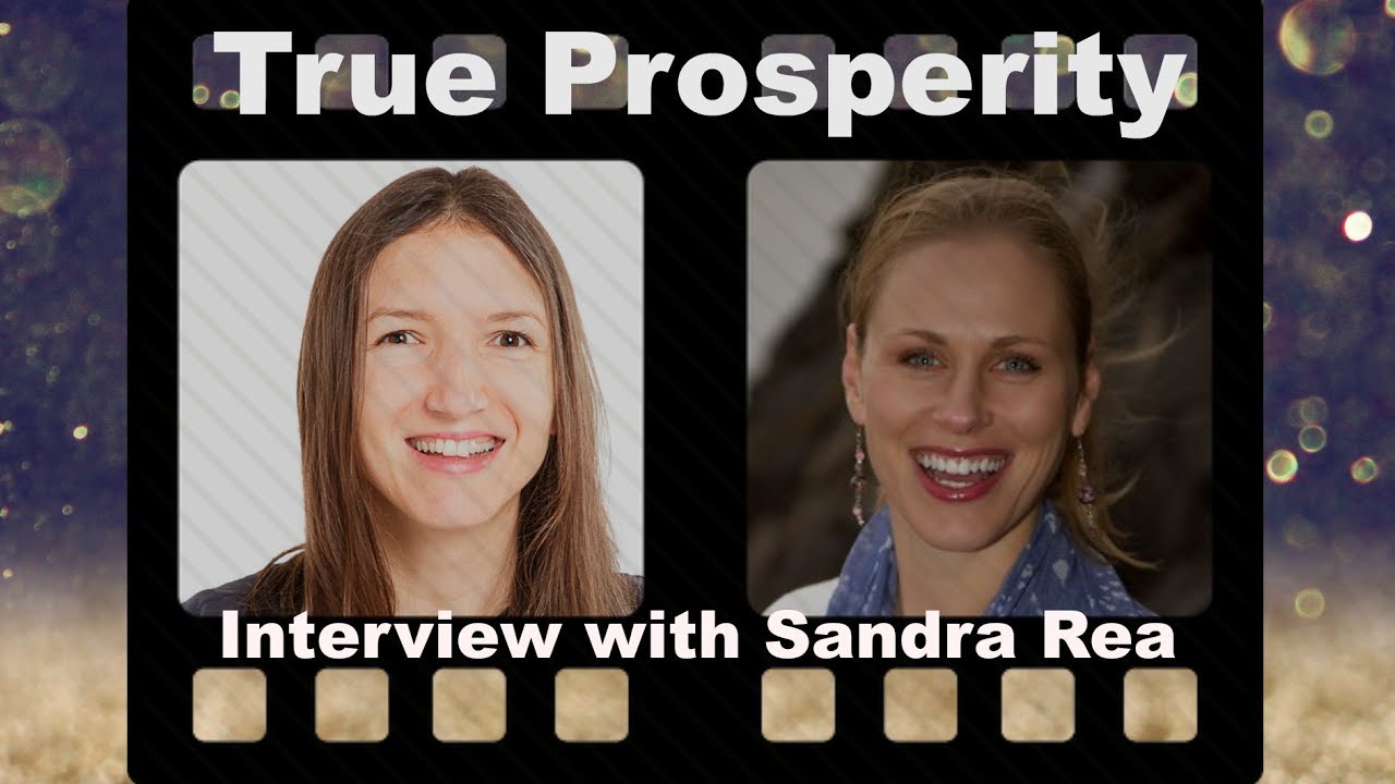 Sandra Rea on 'What is True Prosperity?' - YouTube