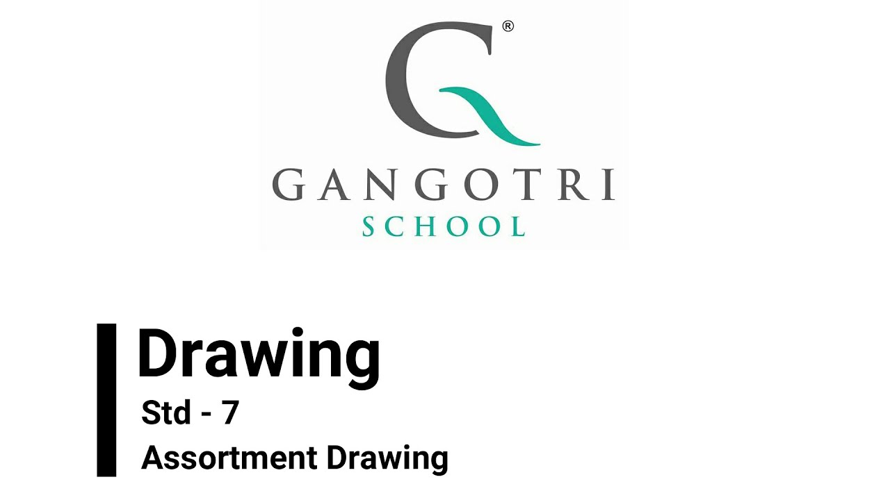 Std - 7 | Drawing | Assortment Drawing - YouTube