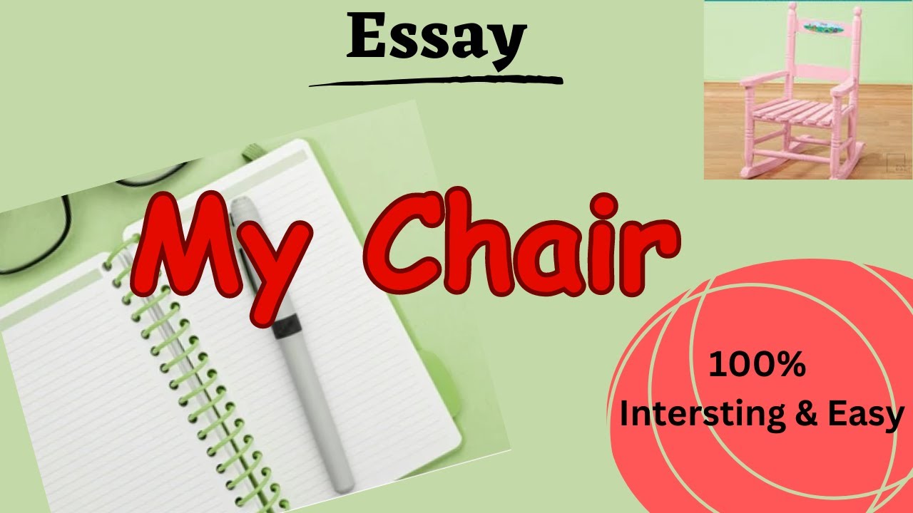 Easy Essay on My Chair-Best Essay on My Chair-20 lines on My Chair ...
