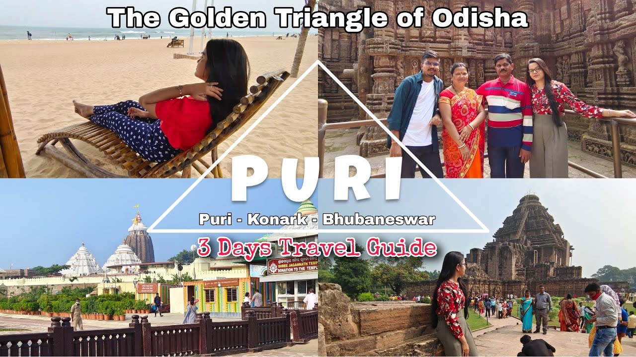 3-Days Ultimate Travel Guide to Puri, Odisha - Land of Shri Jagannath ...