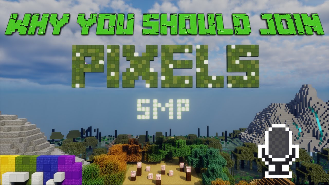 Why YOU should join the Pixels SMP... - YouTube