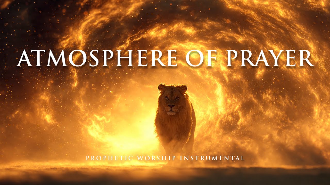 ATMOSPHERE OF PRAYER | Deep Prayer Instrumental with Prophetic Flow ...