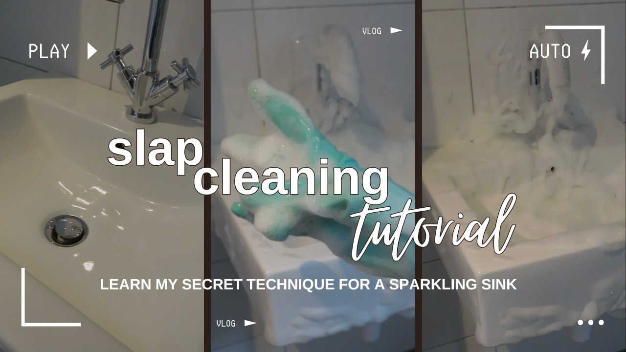 SLAP CLEANING TUTORIAL | The best technique for a sparkling sink! - YouTube