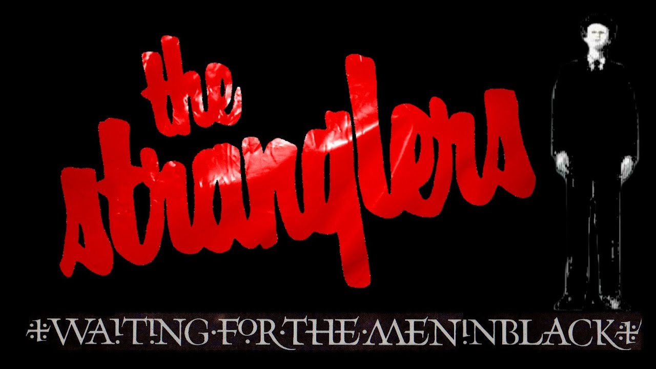 The Stranglers - Waiting for the Meninblack - YouTube