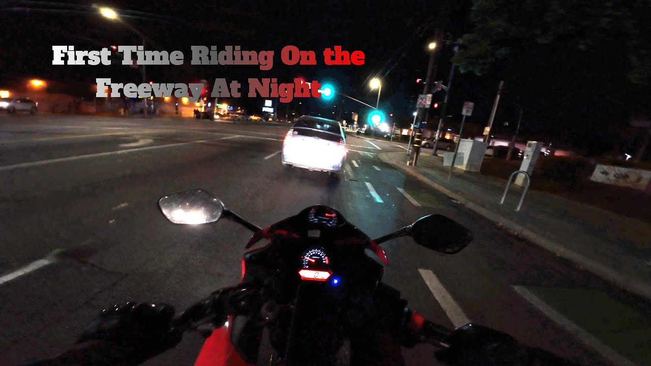 First Time Riding On The Freeway At Night - YouTube
