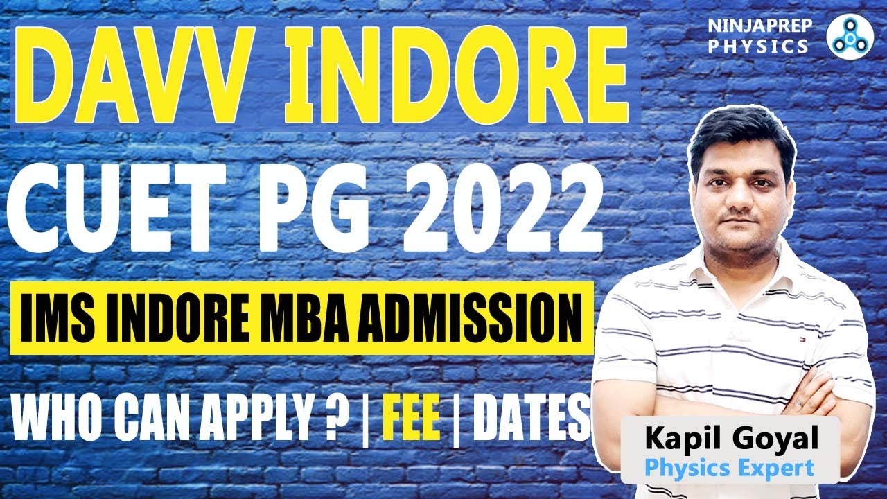 DAVV Indore PG Counselling 2022 | DAVV MBA Registration | IMS Indore Admission 2022 | CUET PG ...