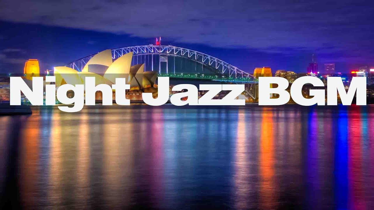 Night Jazz -Soft Jazz Background Music- Smooth Piano Jazz Music ...