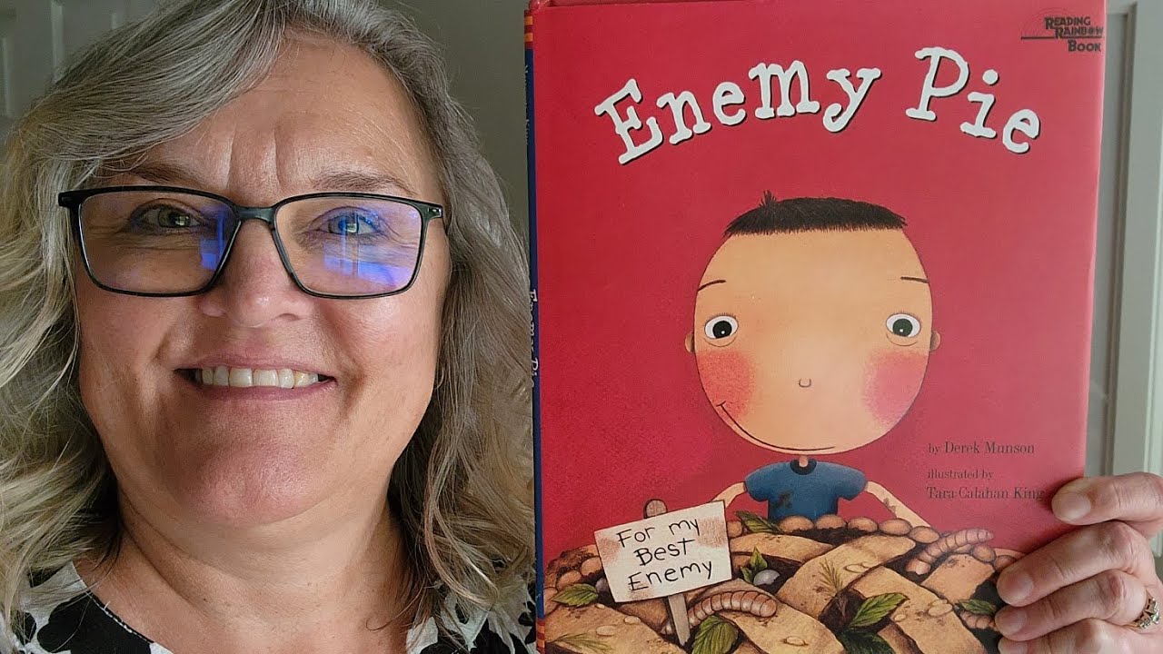 "Enemy Pie" by Derek Munson - Storytime with Nonna - Kindness and ...
