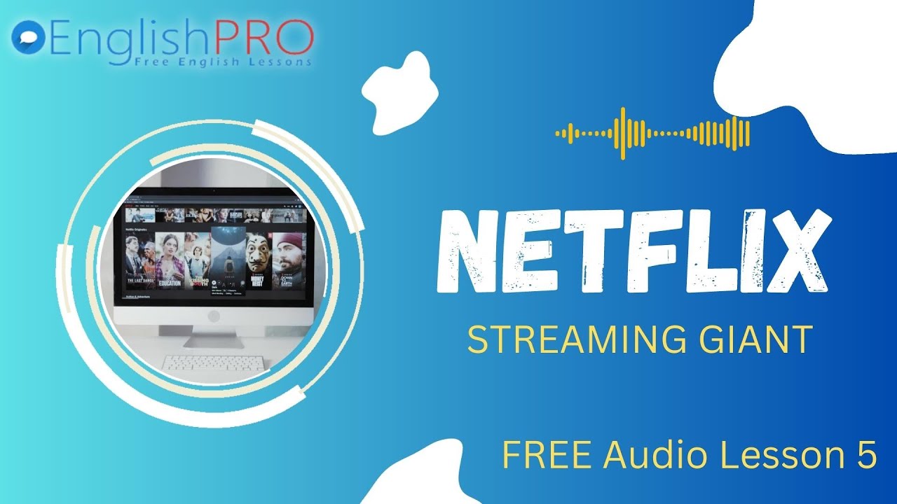 Netflix - FREE English Lesson Plan + Audio - YouTube