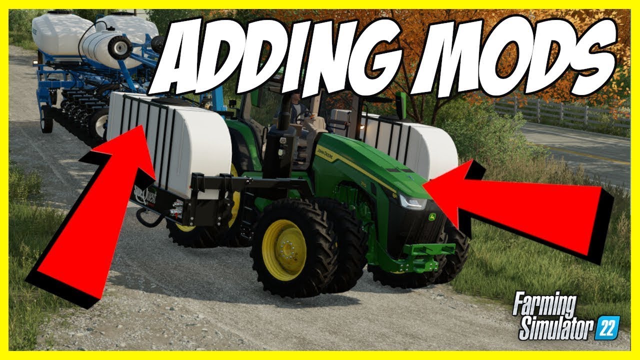 How to Add MODs in Farming Simulator 22 - Adding Mods in FS 22 2 Really ...