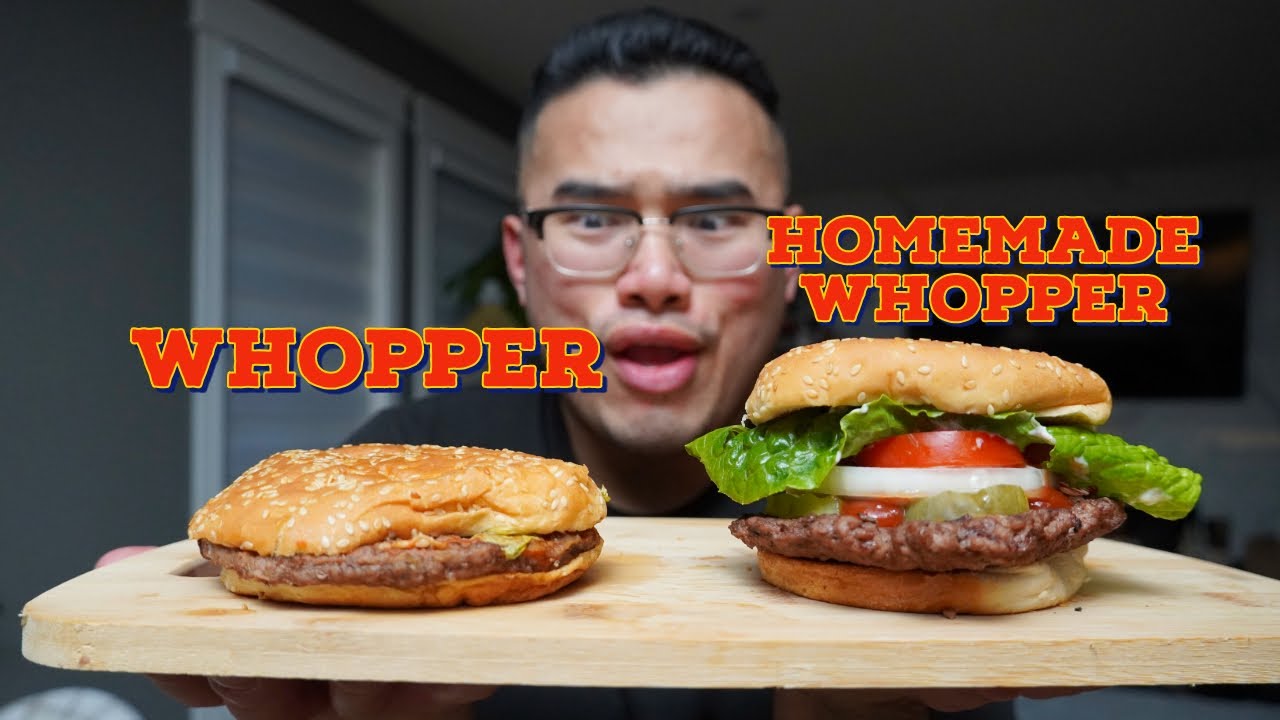 Actual Whopper vs My Homemade Whopper - YouTube