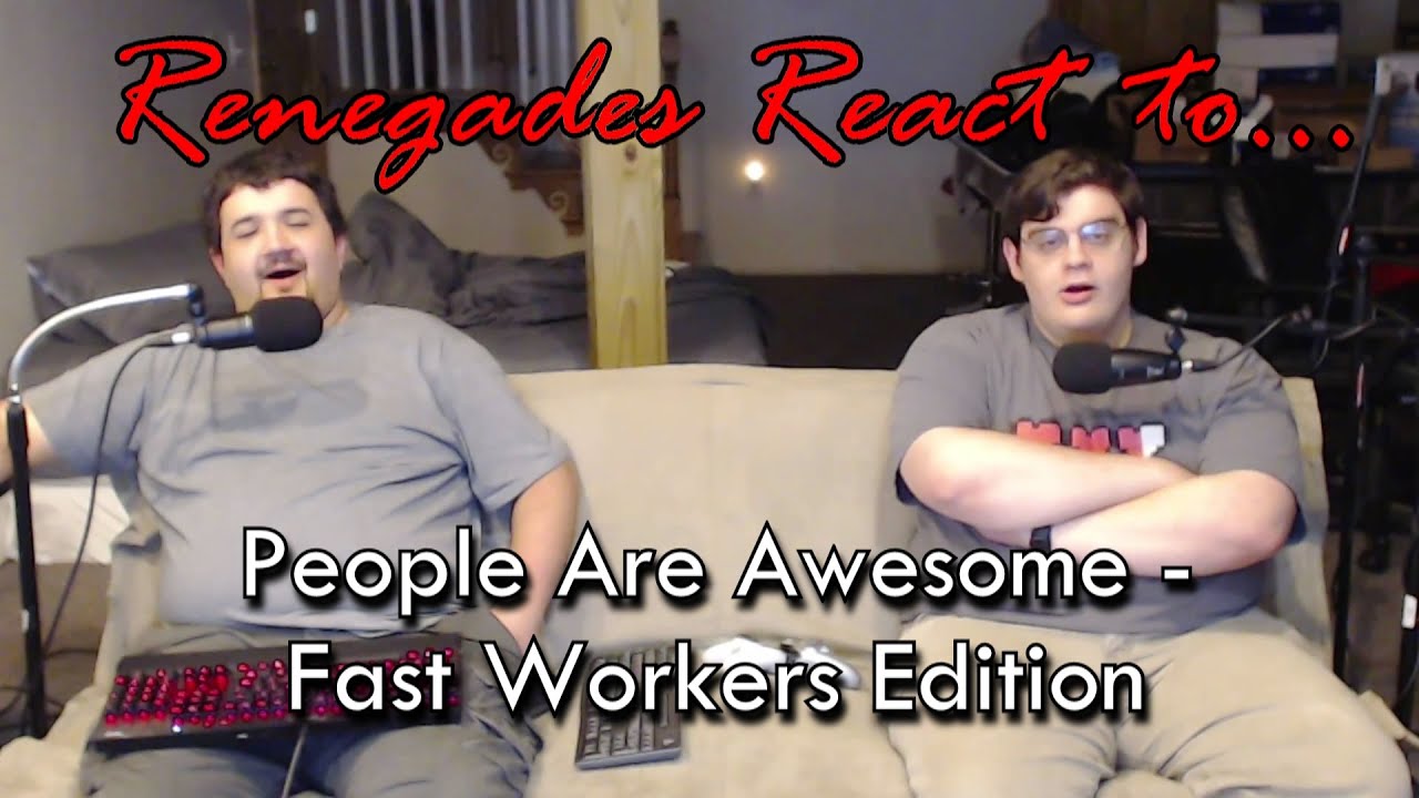 Renegades React to... People Are Awesome - Fast Workers Edition - YouTube
