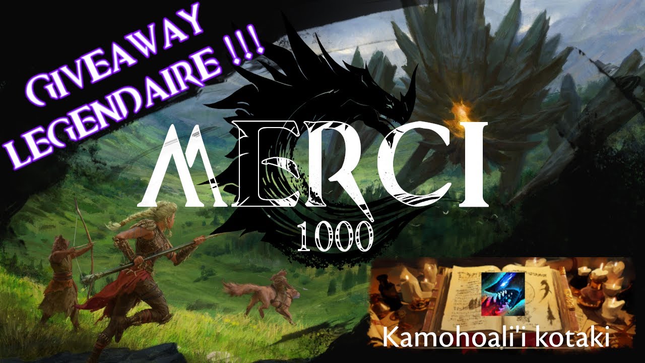 1000 Mercis & Giveaway de la lance légendaire ! [concours terminé ...