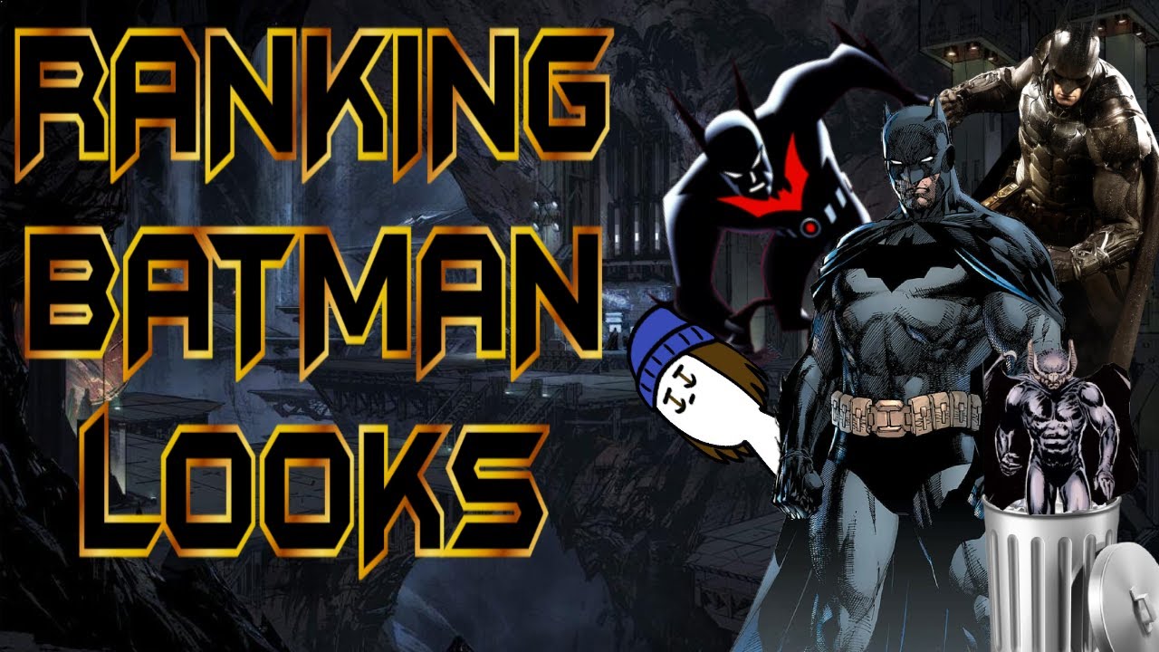 RANKING Batman Looks - YouTube