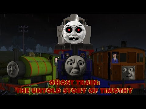 Thomas & Friends Ghost Train: Timothy Trailer Part 5 - YouTube