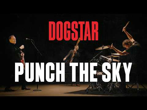 Dogstar - Punch The Sky (Official Lyric Video)