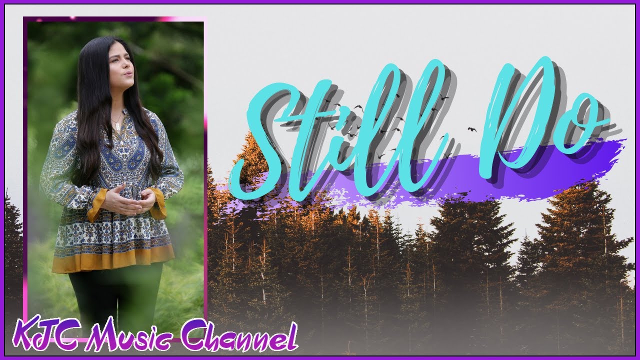 Still Do (Video-Lyric)| Stephanie Ibarra | Cover - YouTube