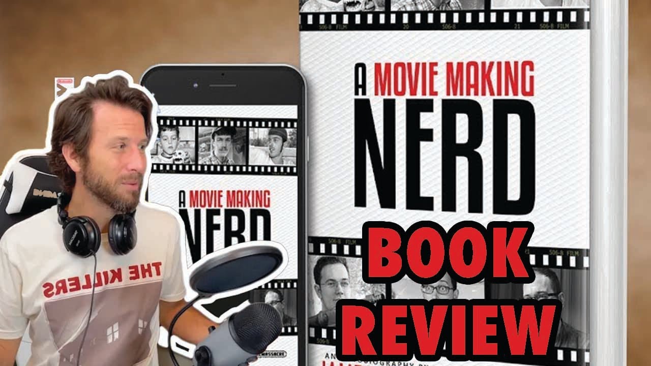 A Movie Making Nerd Book Review (AVGN - James Rolfe Autobiography ...