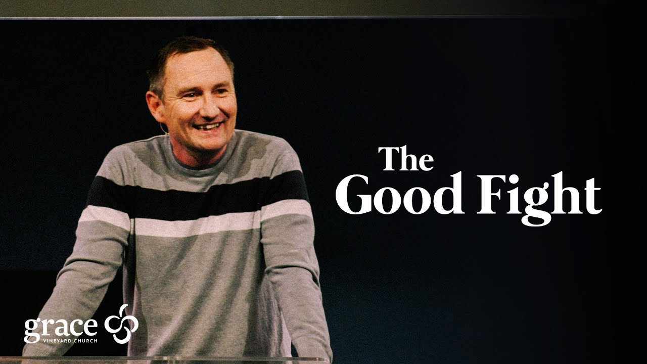 The Good Fight | Clark Alcock | Grace at Your Place - YouTube