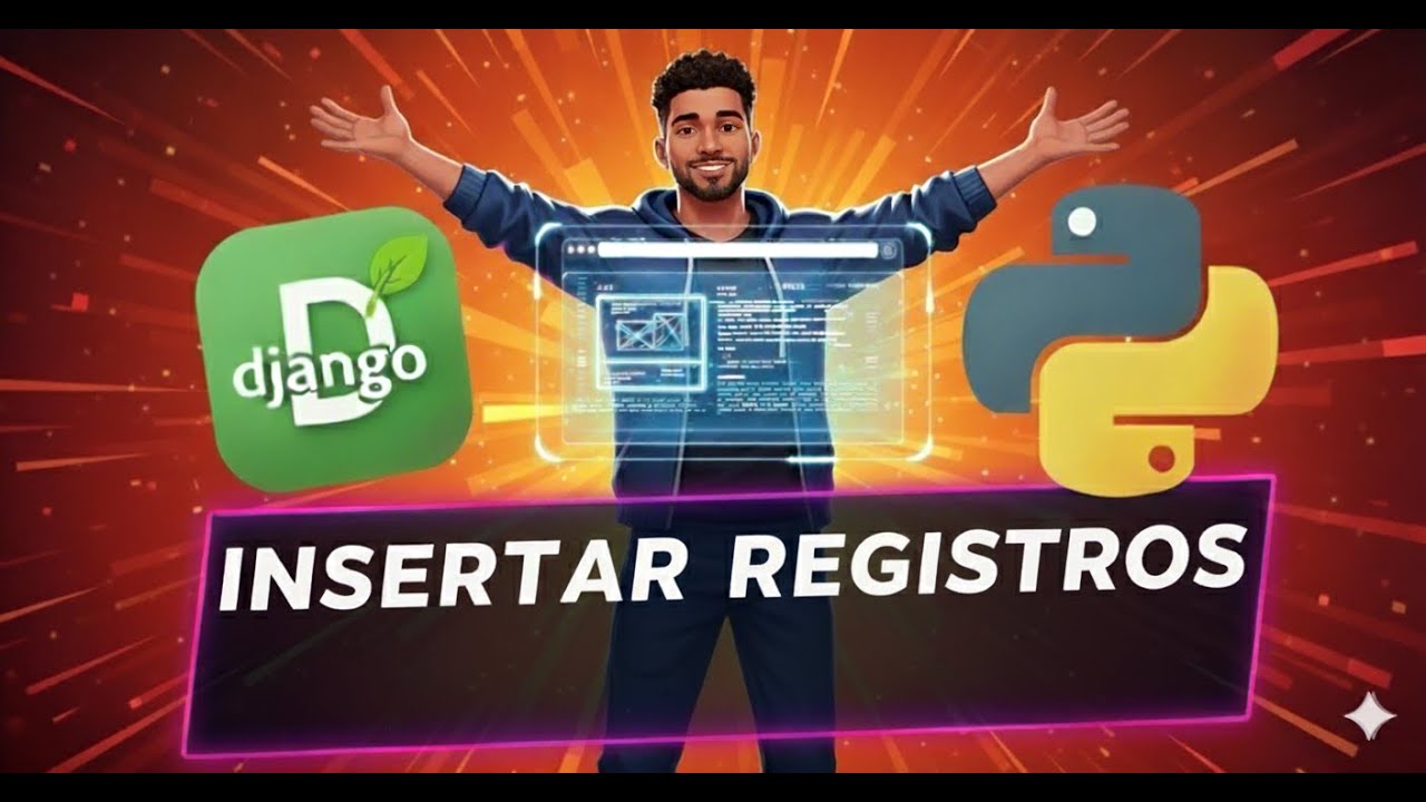 8. Insertar Datos/Registros: ¿Cómo Crear Aplicaciones Web con Django ...