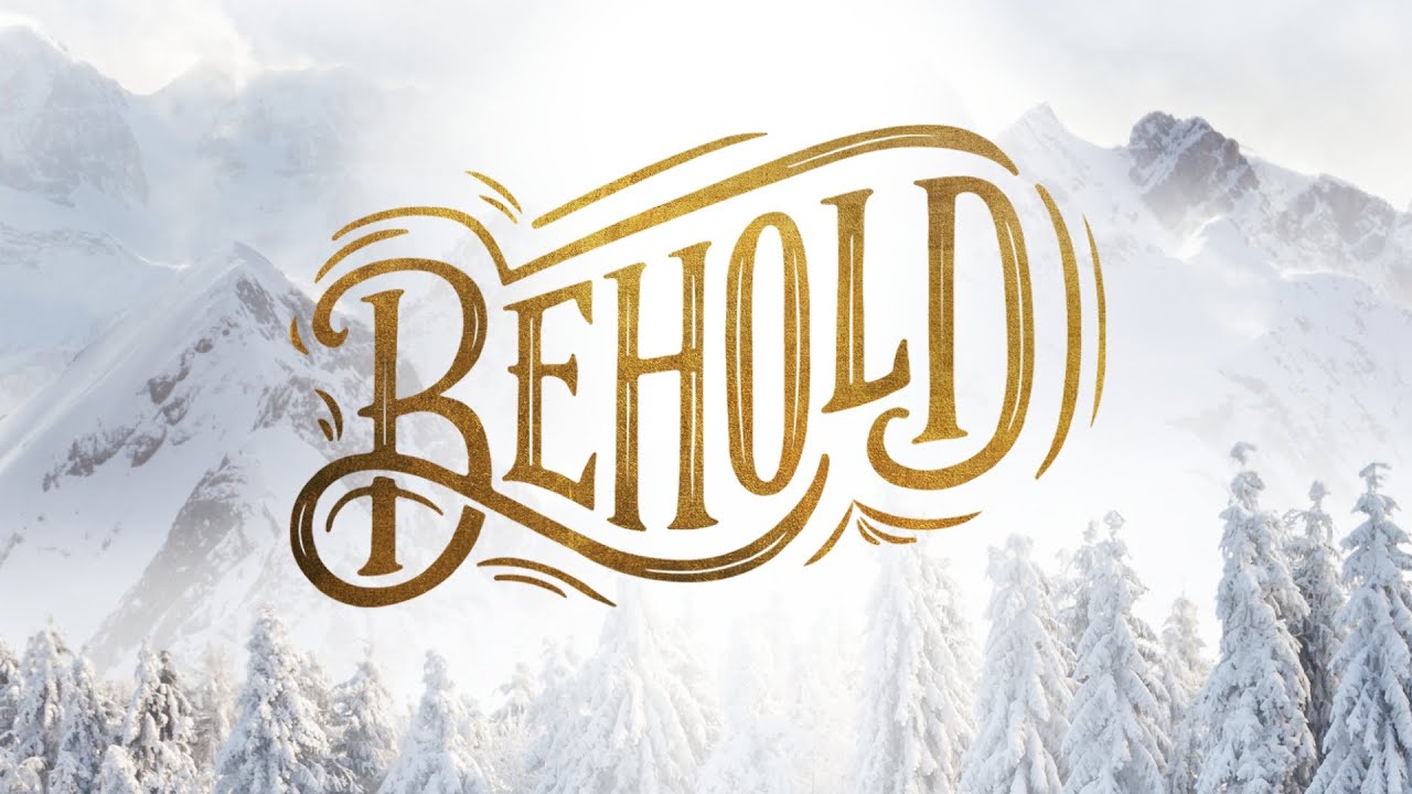 Behold: Emmanuel (9:00AM) - YouTube